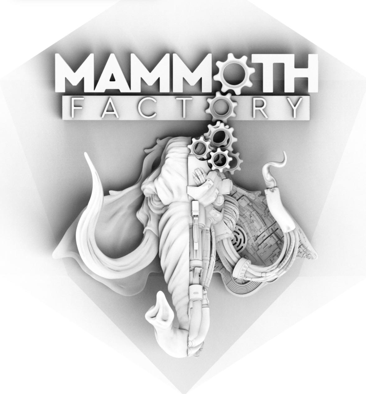 Mammoth Factory